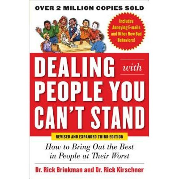 Rick Brinkman | Other | Dealing With People You Cant Stand How To Bring ...